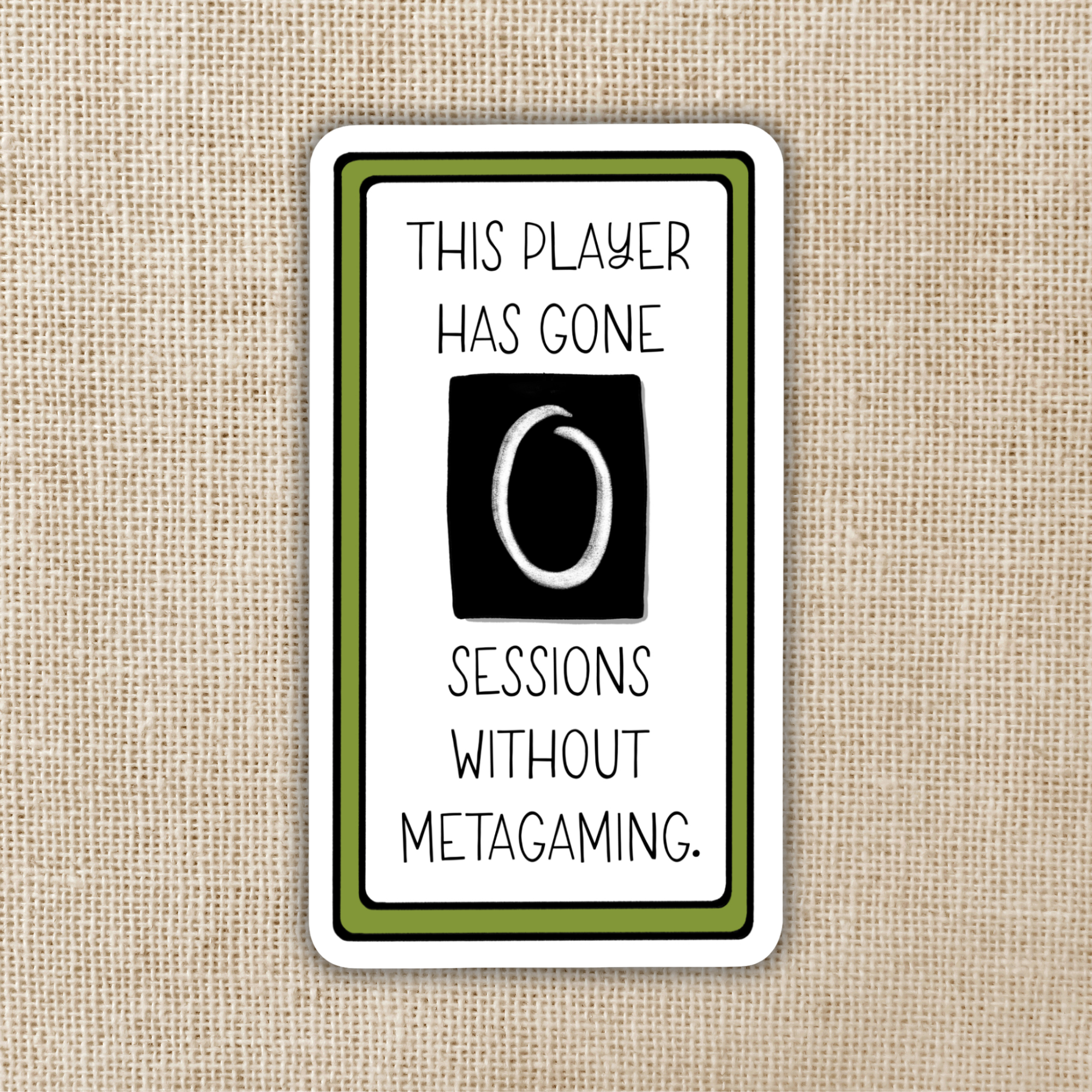 Zero Sessions Without Metagaming Sticker | Kingdom of Threads